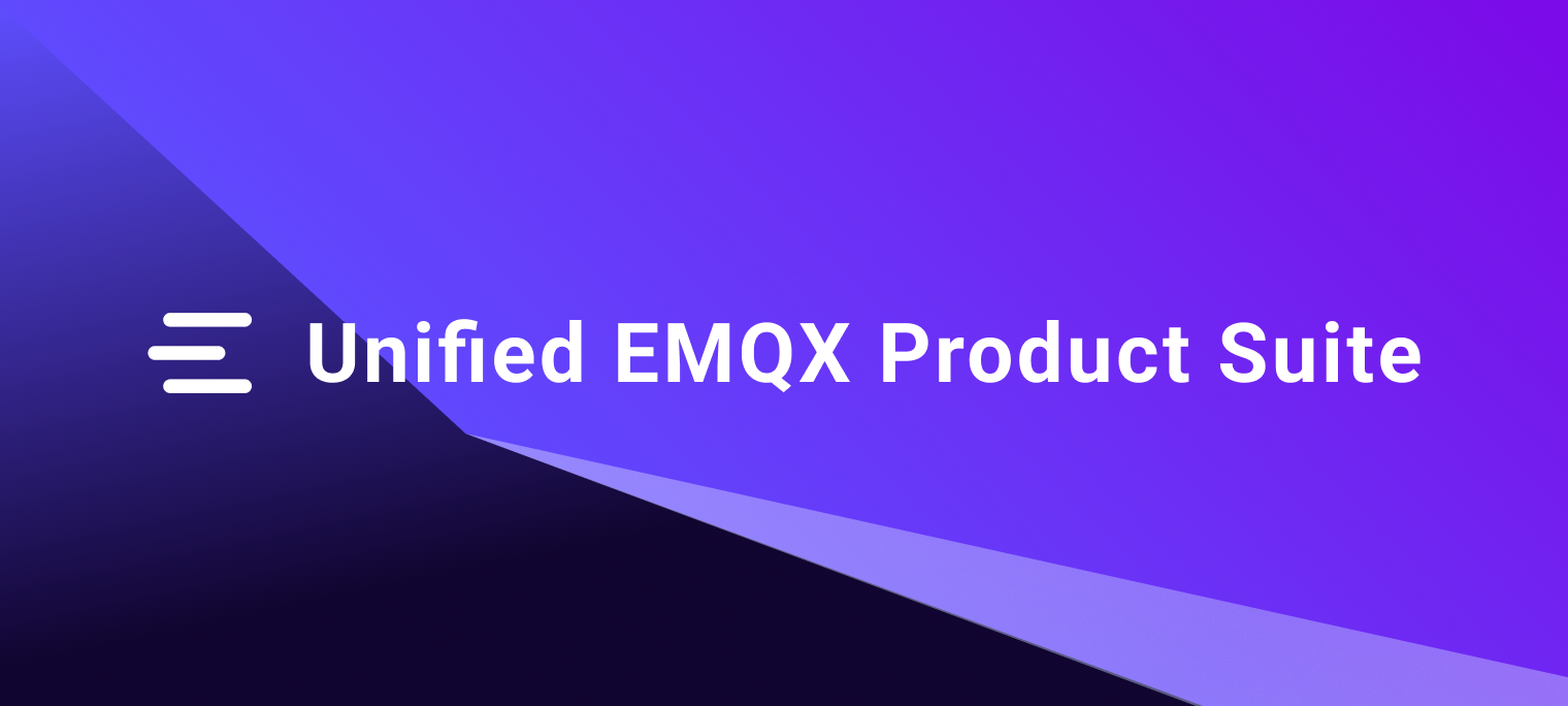 EMQ Announces Unified EMQX Product Suite and New Brand Identity | EMQ