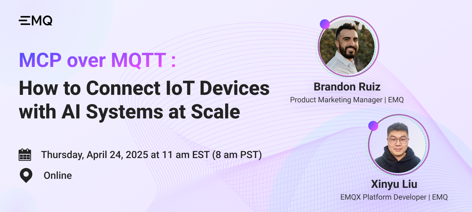 MCP over MQTT: How to Connect IoT Devices with AI Systems at Scale | EMQ