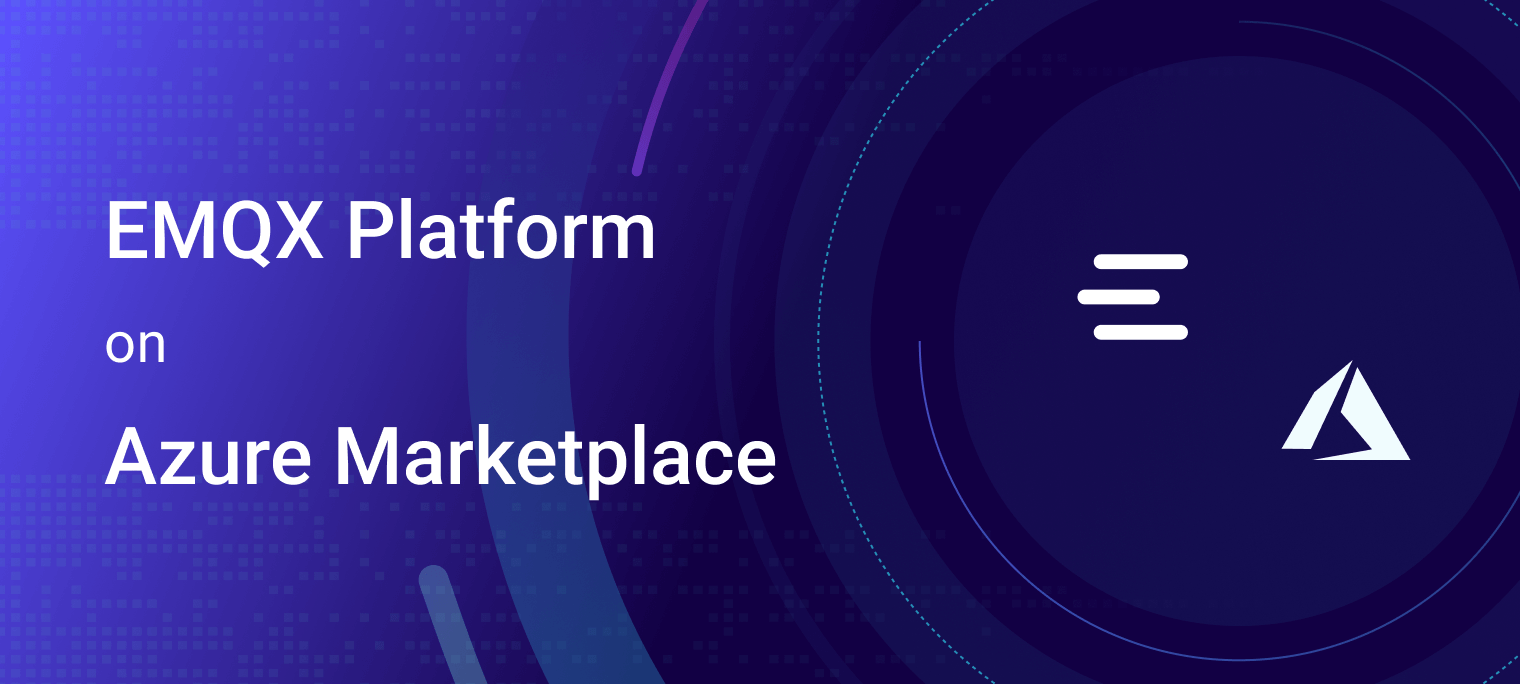 Get Started with EMQX Platform on Azure Marketplace | EMQ