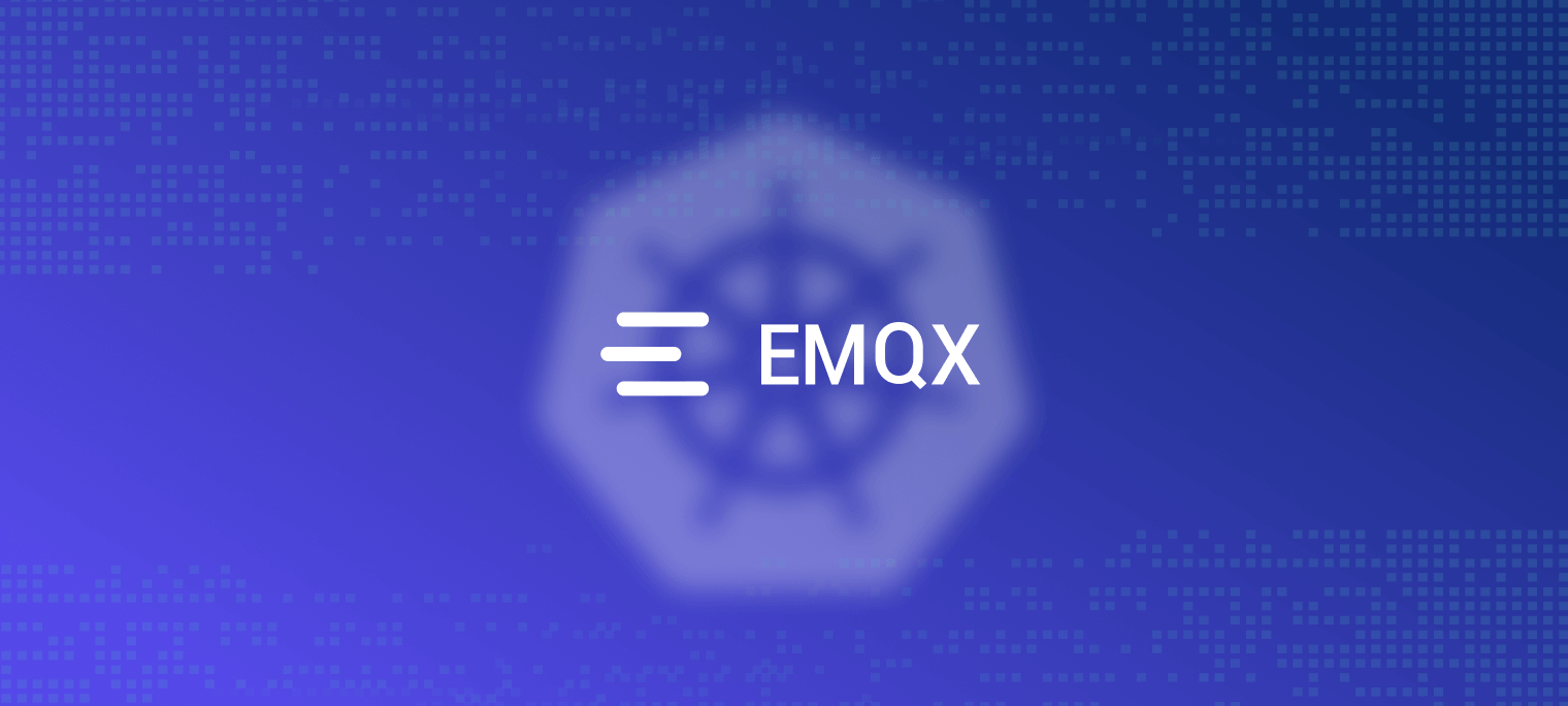 How to Gracefully Upgrade EMQX on Kubernetes | EMQ